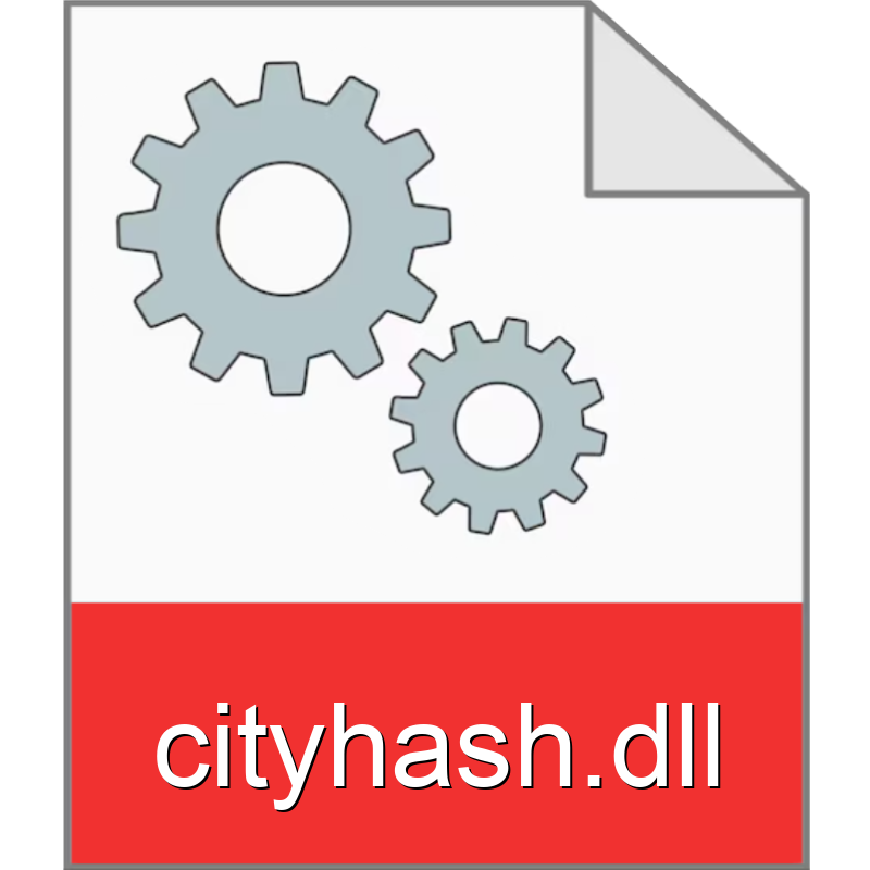 cityhash.dll – Free Download & Quick Windows Fixes